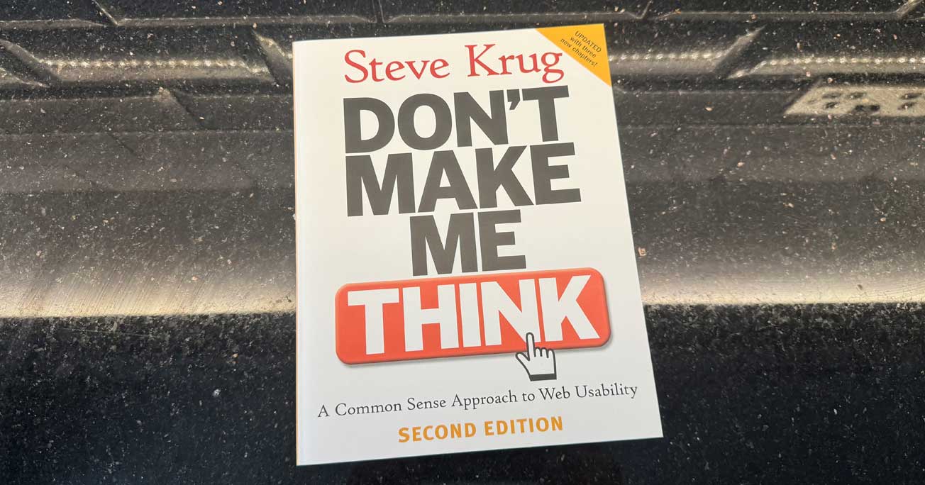 UX Design Insights From Don't Make Me Think By Steve Krug